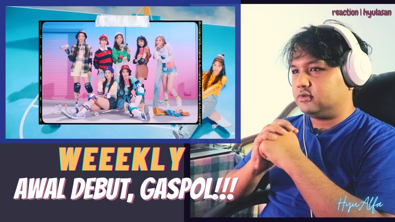 REAKSI NONTON Weeekly - After School MV | VHYU - YouTube