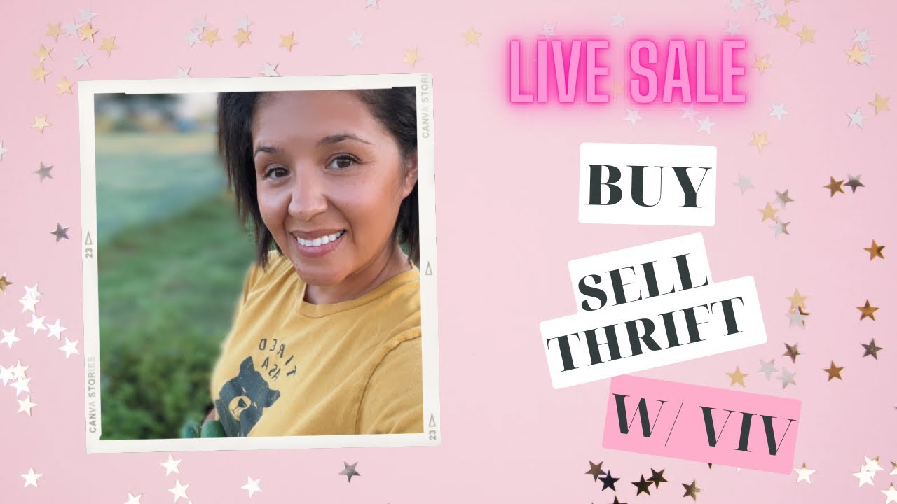 Buy Sell Thrift w/ Viv is live! Sale sale sale 💥💥 - YouTube