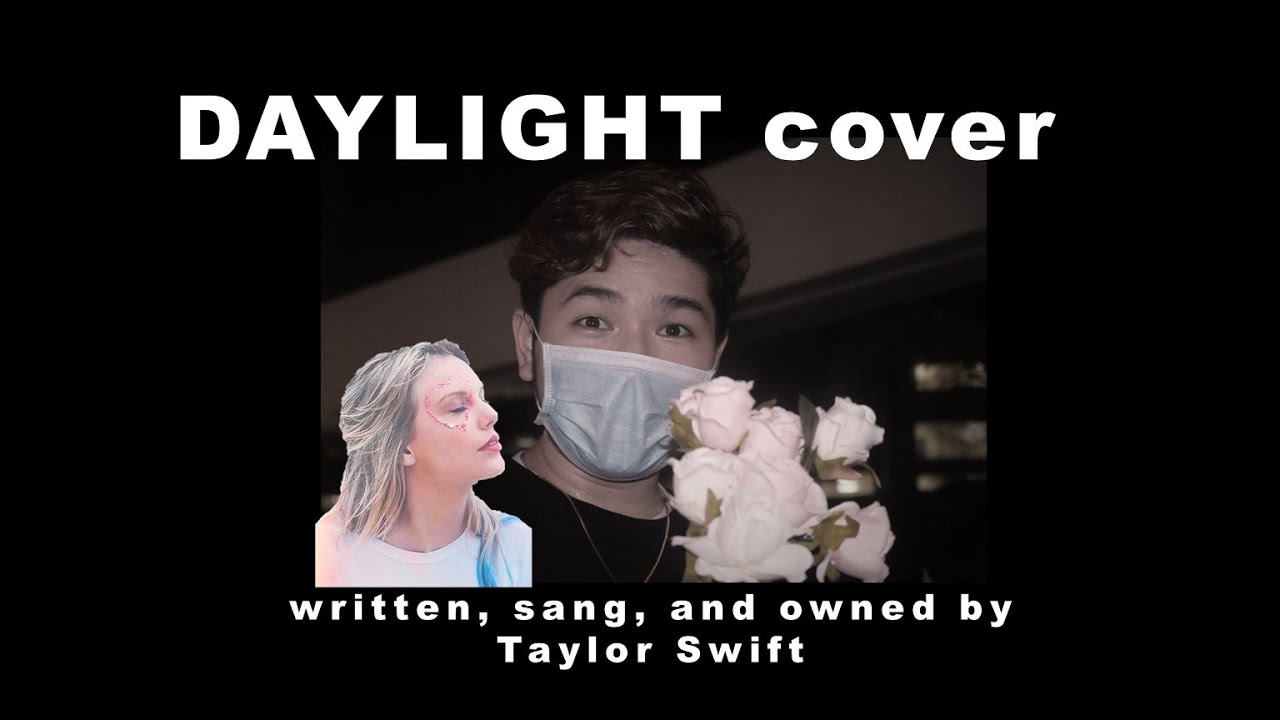 Daylight by Taylor Swift || Cover - YouTube