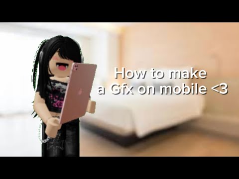 How GFX on mobile! (Step by step tutorial) - YouTube