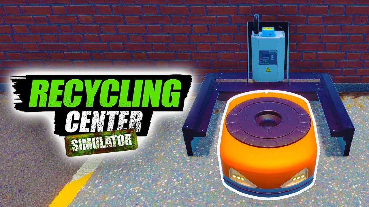 Robots are a game changer in Recycling Center Simulator! [E3] - YouTube