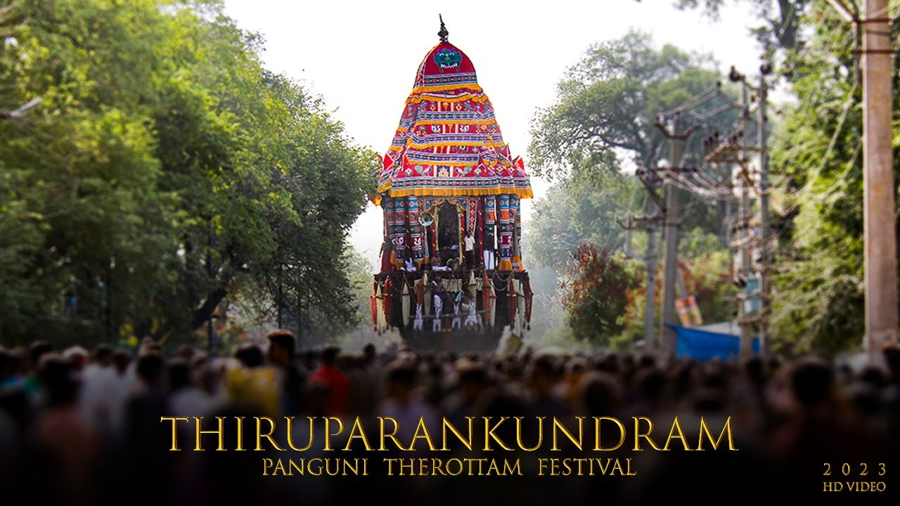 Thiruparankundram Panguni Therottam festival 2023 - YouTube