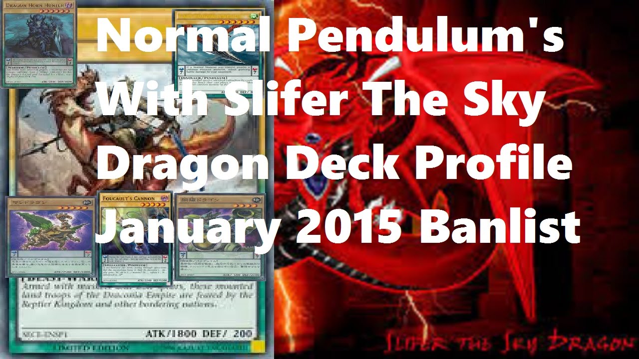 Yugioh Normal Pendulum's With Slifer Deck Profile January 2015 - YouTube