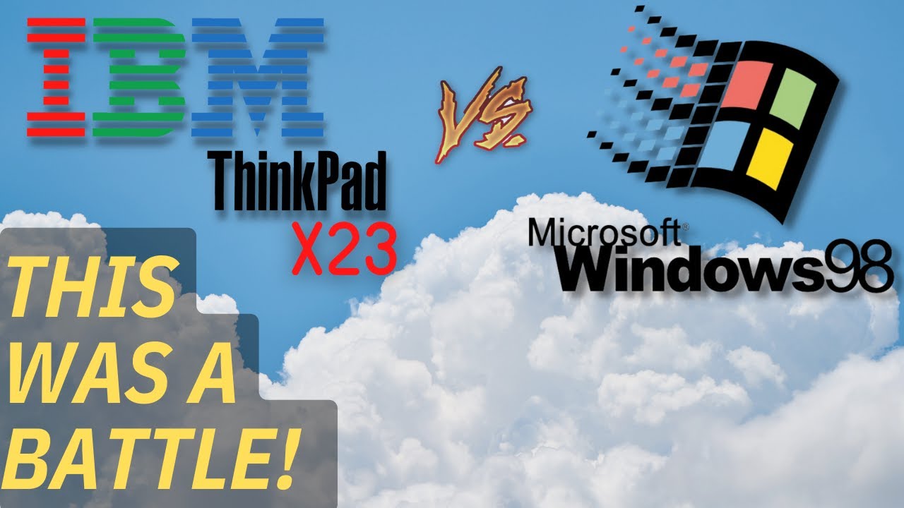 WINDOWS 98 on an IBM ThinkPad X23 - YouTube