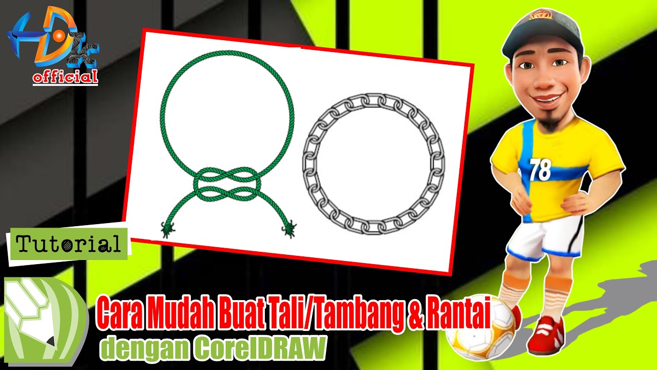 CARA MEMBUAT TALI /TAMBANG DAN RANTAI DI COREL DRAW | Buat Logo di ...