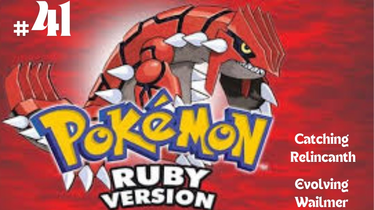 Pokémon Ruby #41 - Catching Relicanth & Evolving Wailmer - YouTube