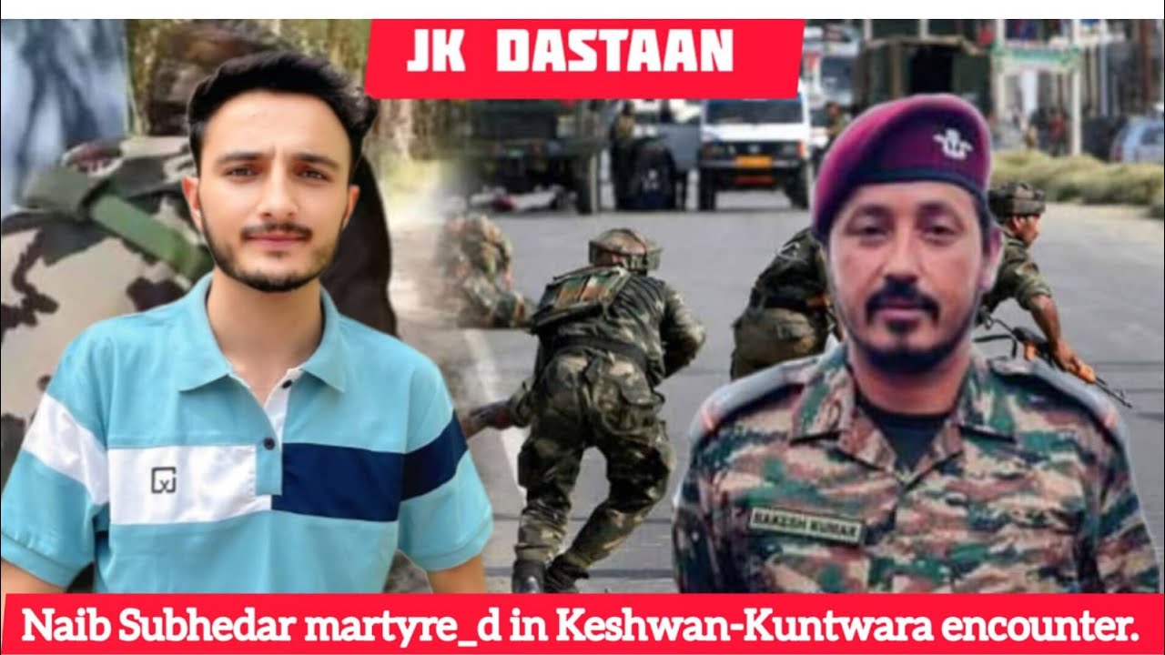 #breakingnews from #kishtwar #encouter Naib Subhedar martyre_d in ...