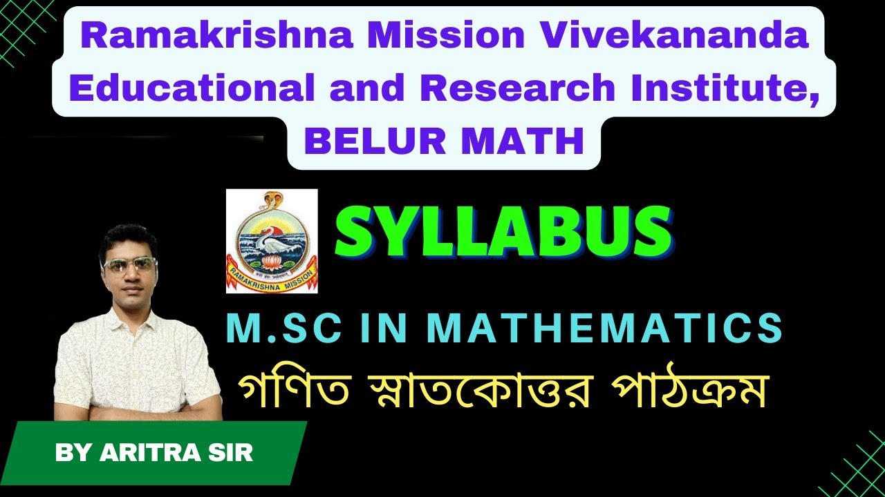 RKMVERI Belur Math || M.Sc in Mathematics Syllabus || RKMVU || PG ...