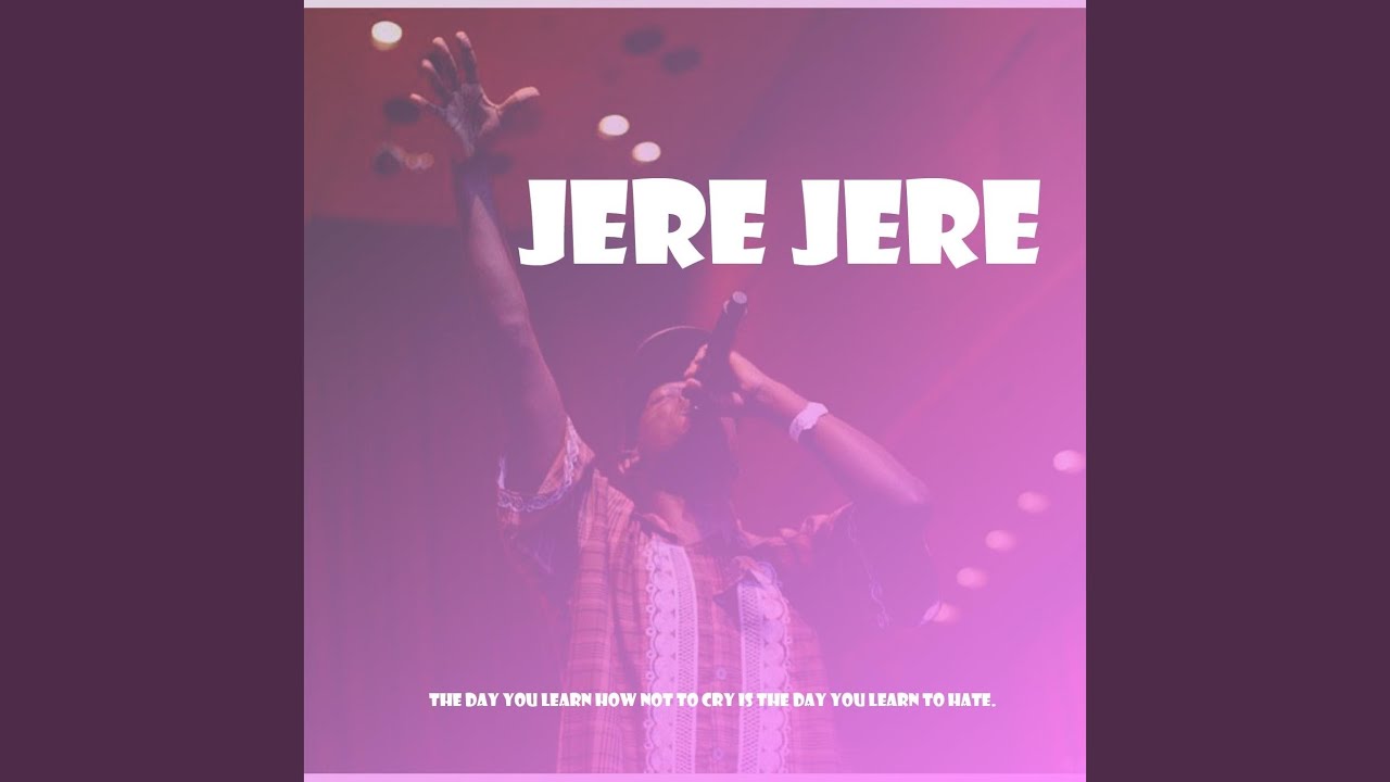 Jere Jere - YouTube Music