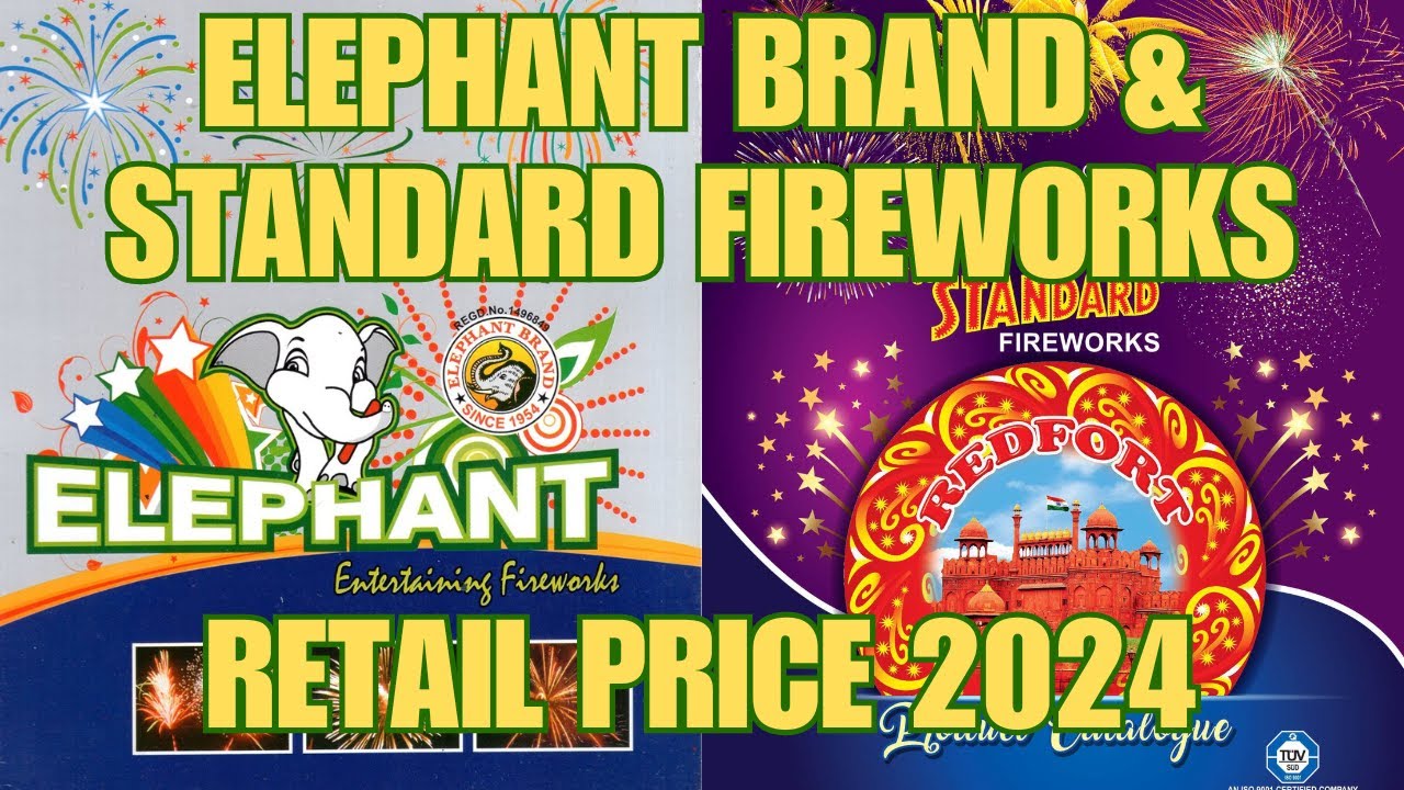 Elephant Brand & Standard Fireworks Retail Price List 2024 | Crackers ...