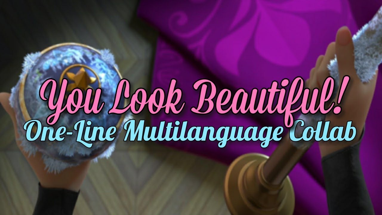 Frozen | «You look beautiful!» COLLAB [Multilanguage] - YouTube