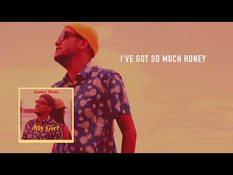 André Mota - My Girl - (Audio Lyrics Oficial)
