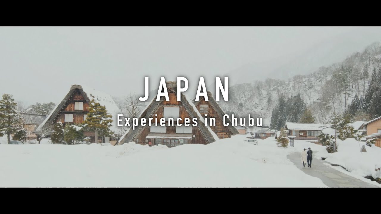 Unveiling a New Japan, Captivating Experience／Chubu／Winter | JNTO - YouTube