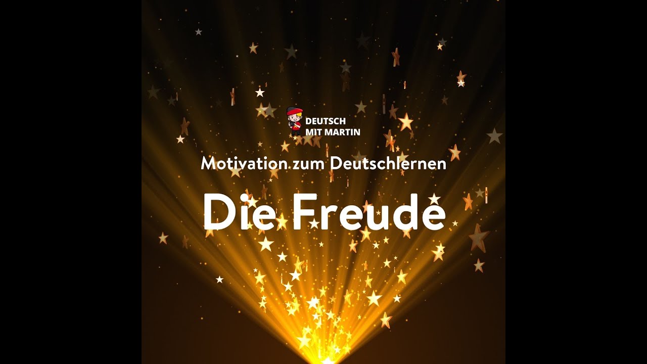 𝐌𝐨𝐭𝐢𝐯𝐚𝐭𝐢𝐨𝐧 𝐳𝐮𝐦 𝐃𝐞𝐮𝐭𝐬𝐜𝐡𝐥𝐞𝐫𝐧𝐞𝐧: 𝐃𝐢𝐞 𝐅𝐫𝐞𝐮𝐝𝐞 😊 - YouTube