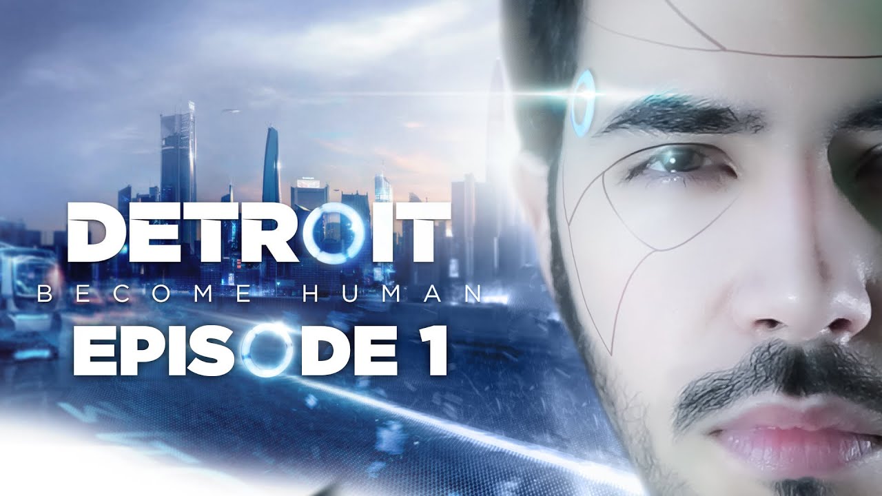 Des Robots qui deviennent Humain 🤔 | Detroit Become Human #1 - YouTube
