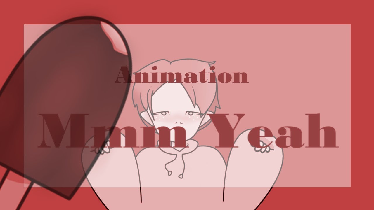 Mmm Yeah Animation meme - YouTube