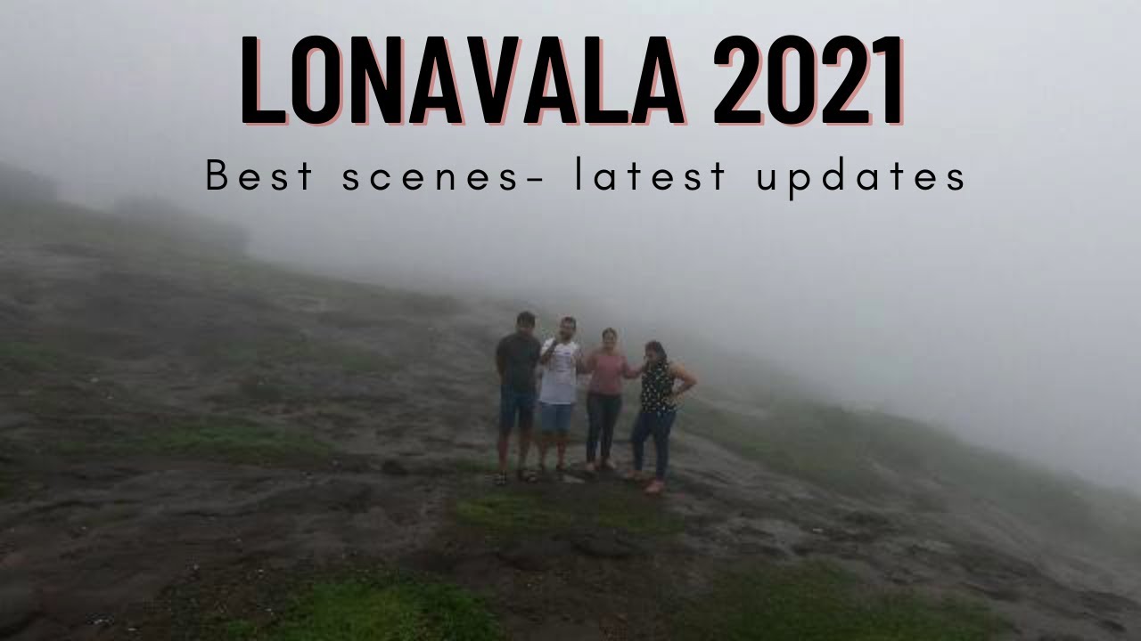 LONAVALA MONSOON 2021 || BEST WEATHER EVER - YouTube