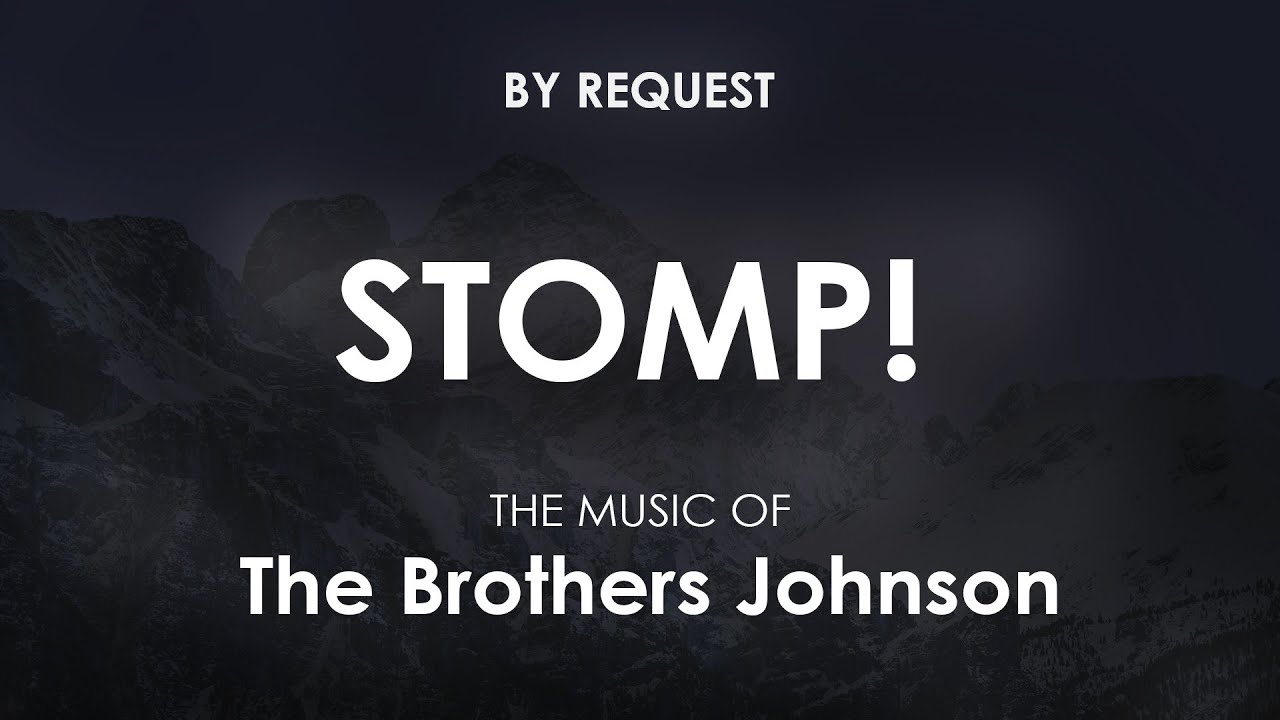 Stomp! · The Brothers Johnson - YouTube