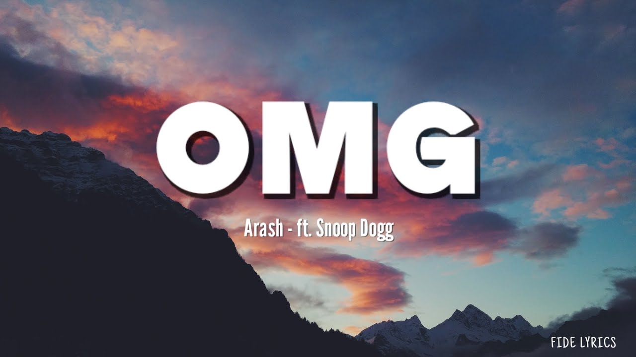 Aarsh_ OMG - ft. Snoop Dogg (Lyrics) - YouTube