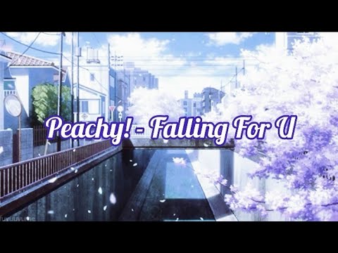 Peachy! - Falling for u (legenda/tradução) - YouTube