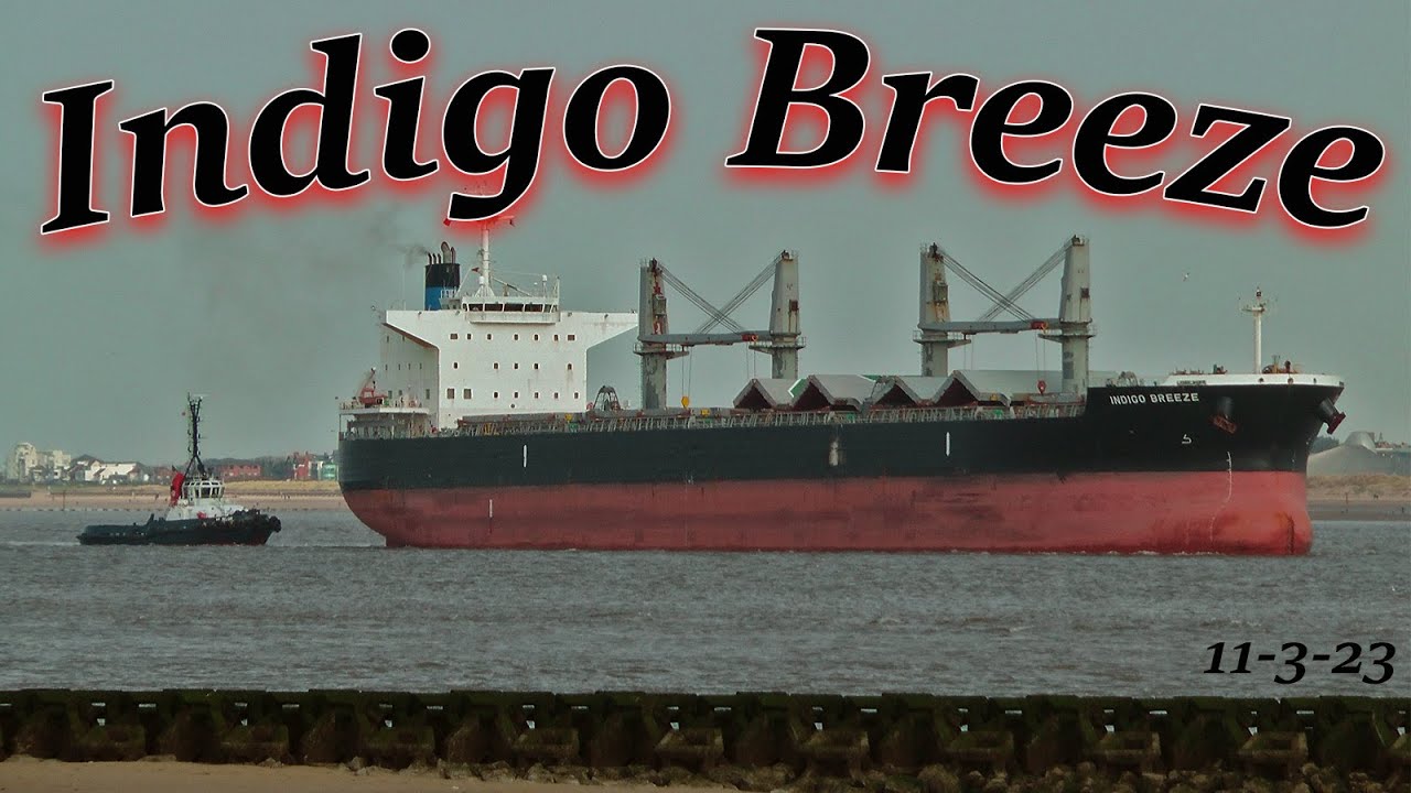 Indigo Breeze Bulk Carrier Arriving in Liverpool - YouTube