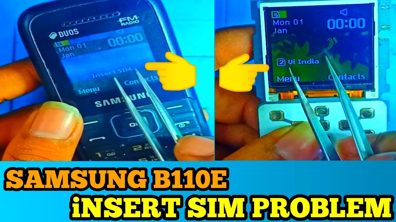 Samsung B110e insert sim problem.samsung b110e sim not suport problem ...