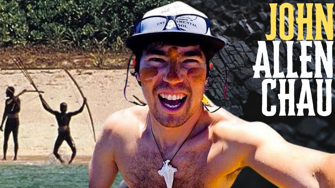 The Bizarre Story of John Allen Chau and the Sentinelese Tribe - A True ...