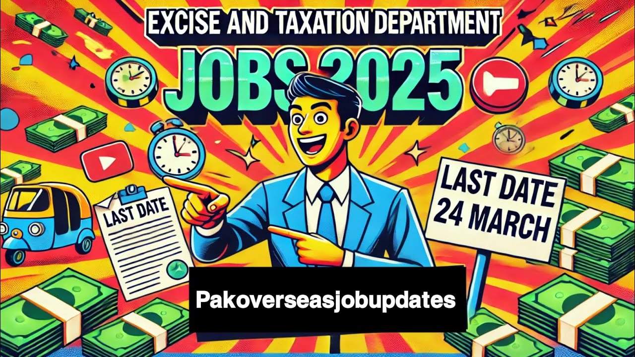 Excise and taxation department Jobs 2025 || Today New Jobs in Pakistan ...