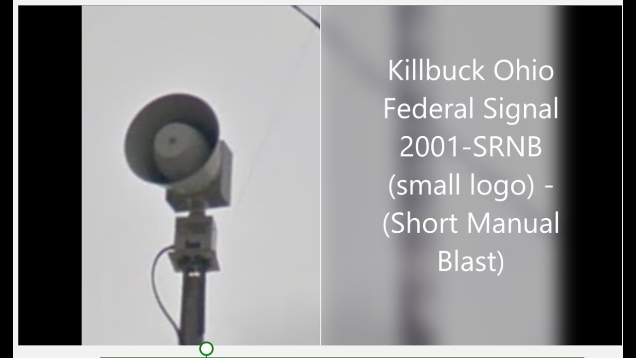 Killbuck Ohio Federal Signal 2001-SRNB(small logo) Siren Test - (Short ...