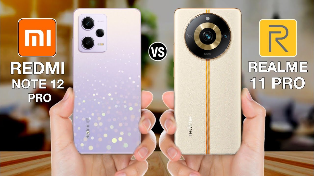 Redmi Note 12 Pro vs Realme 11 Pro: The ULTIMATE Showdown? Topannu ...