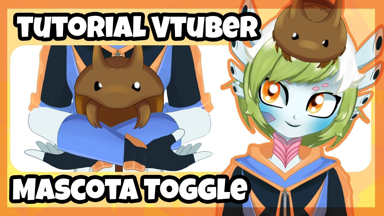 Tutorial VTuber | Mascota toggle | 29 - YouTube