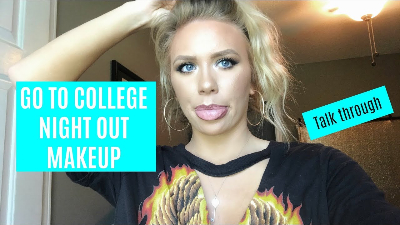 College Night Out Makeup Tutorial - YouTube