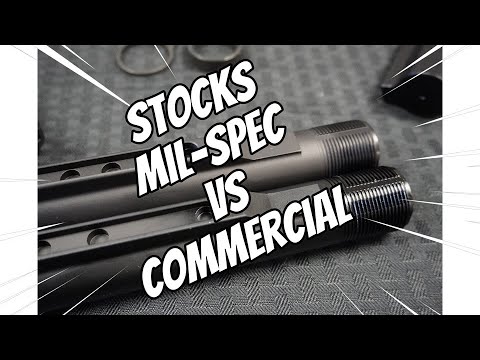 Stocks Mil Spec vs Comm - YouTube