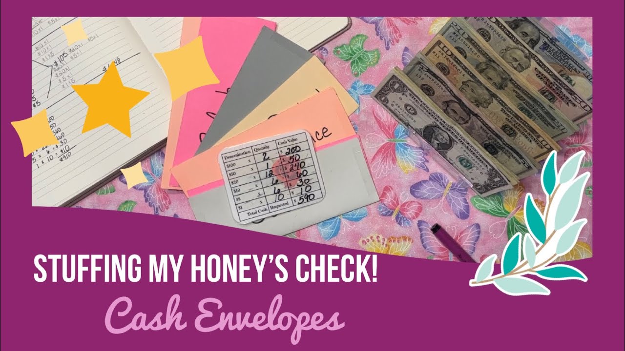 Stuffing my honey’s check: Filling up our cash envelopes & putting some ...