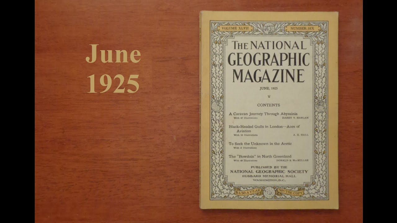 Old National Geographic Magazine. June, 1925. Ethiopia, Abyssinia ...