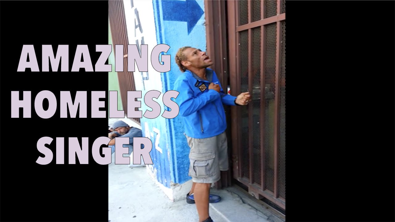 Amazing homeless singer - YouTube