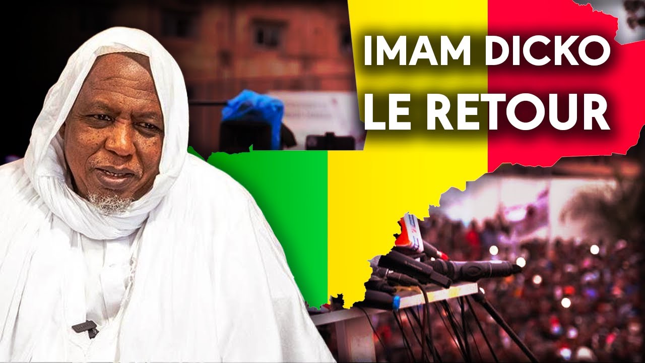 Mali : Quelles sont les raisons du retour manqué de l’imam Dicko ...