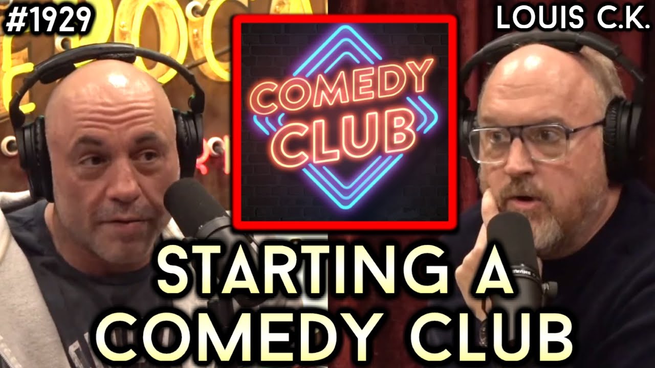 Joe Rogan - 🎬 "OPENING A COMEDY CLUB" Joe and Louis Talk About Opening ...