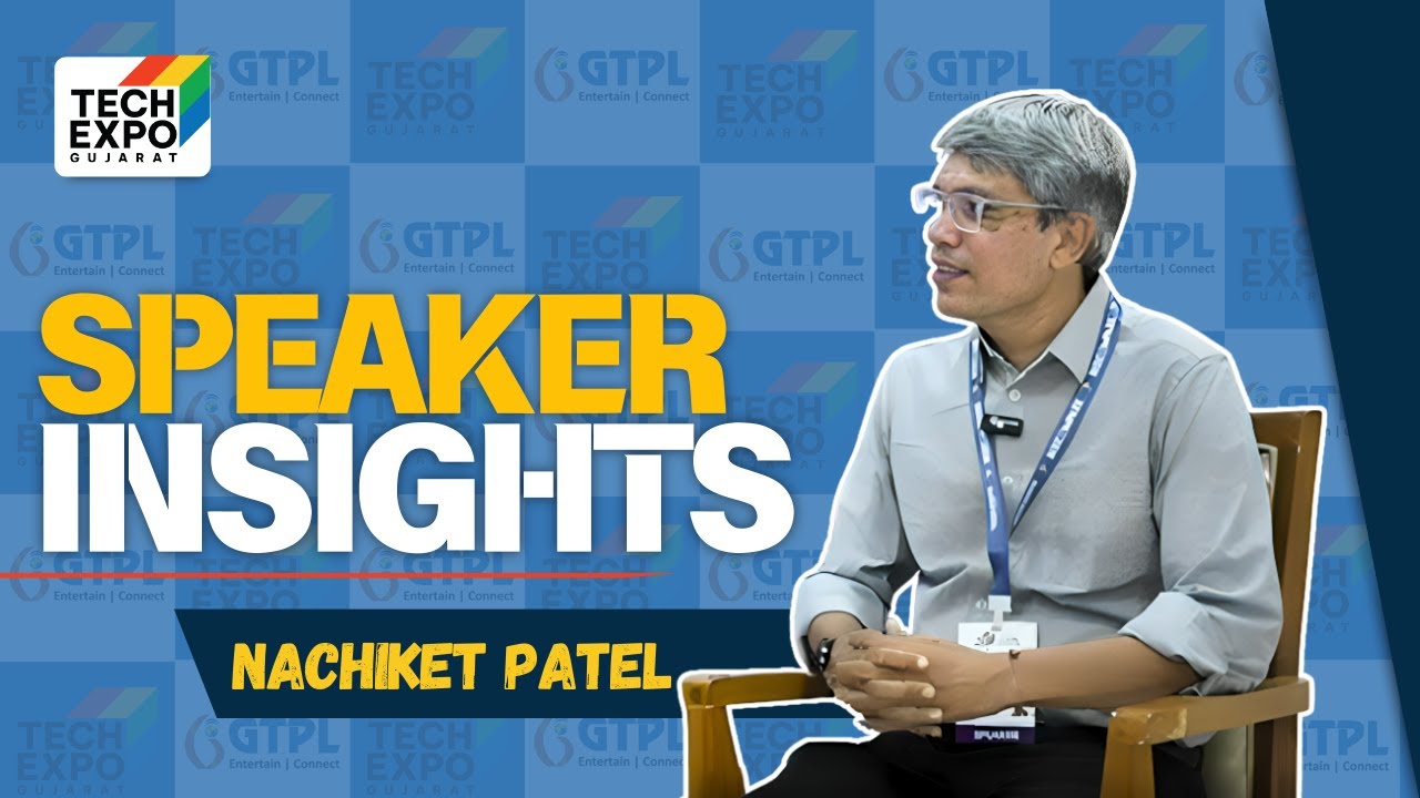 Speaker Insights with Nachiket Patel | Co-Founder & VP Operations ...