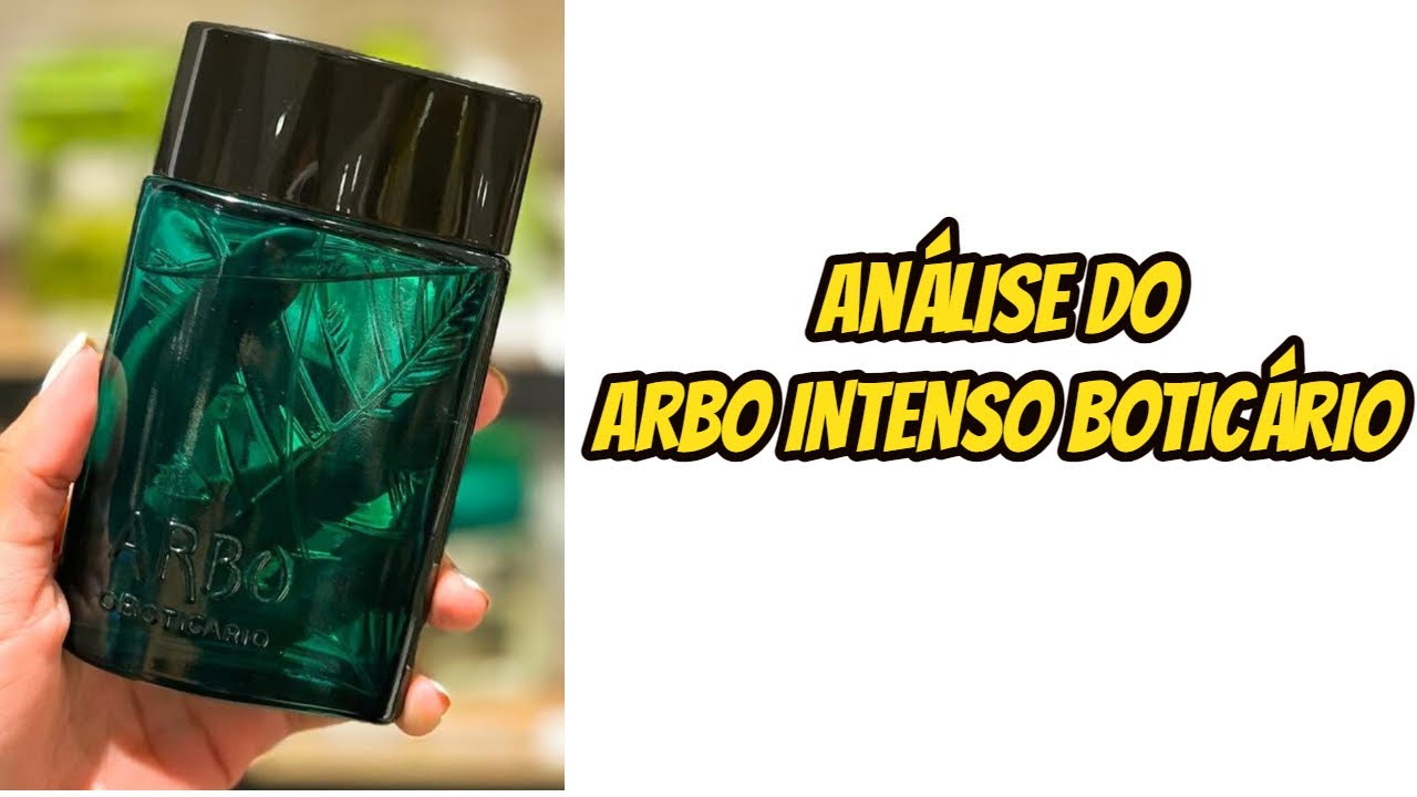 Perfume Arbo Intenso o boticário - YouTube