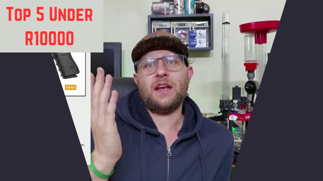 Top 5 Guns Under R10000 (Part 1) - YouTube