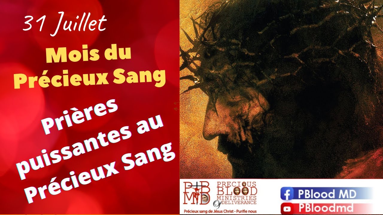 31 juillet. Prières puissantes au Précieux Sang de Jésus-Christ! - YouTube
