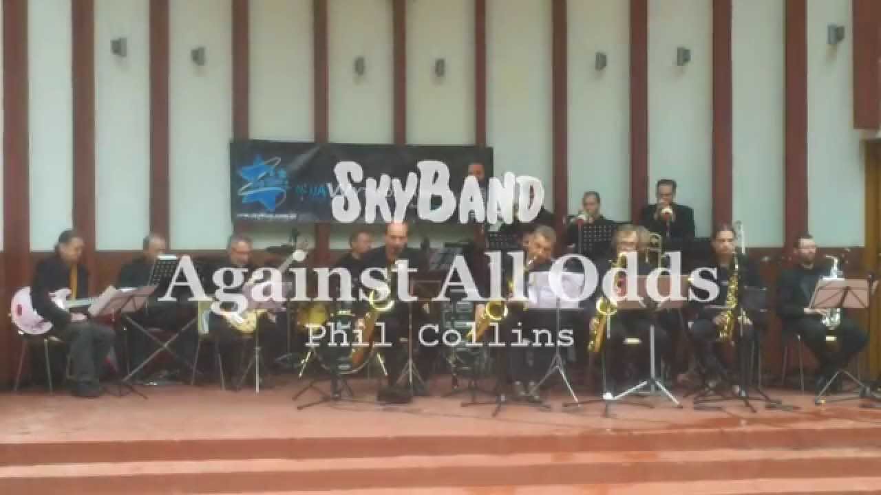 Big Band Sky Band - Against All Odds - YouTube