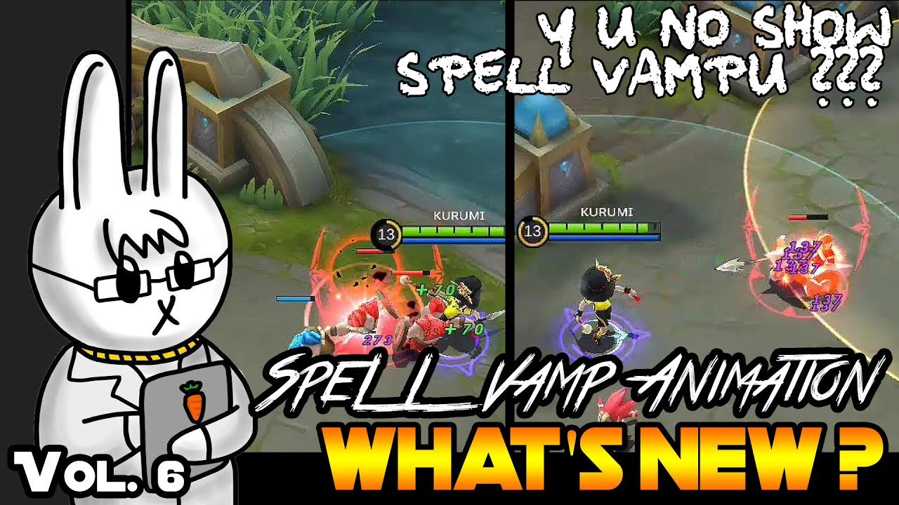 MLBB WHAT’S NEW? VOL. 6 - SPELL VAMP ANIMATION - YouTube