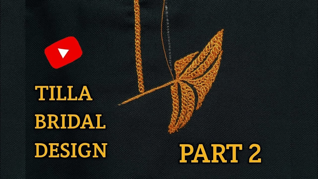 Tilla Bridal Design Making Part 2 |Pheran Daaman Par Tilla Designing ...