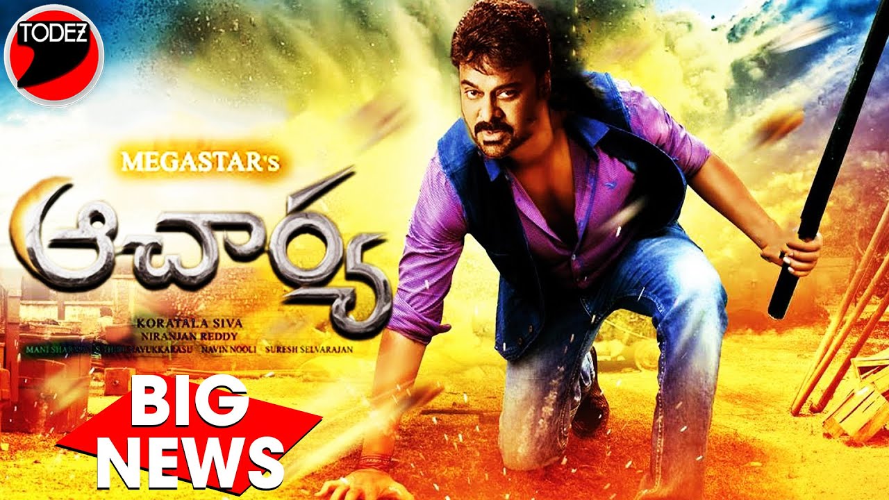 Acharya Hot Update Megastar Chiranjeevi | Koratala Siva | Niranjan ...