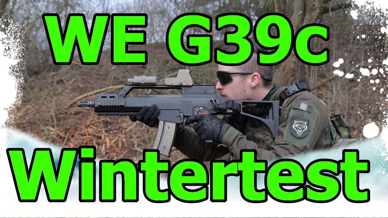 WE G39c Test - WE G39c Wintertest - GBB Schusstest Winter GSPAirsoft ...
