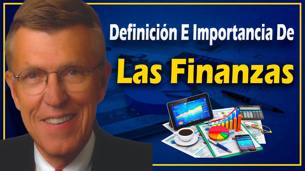 Que Son Las Finanzas ?👉 Definición e Importancia De Las Finanzas - YouTube