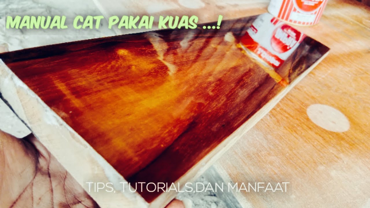 CARA APLIKASI CAT MELAMINE PAKAI KUAS - Finishing Manual cat 2 komponen ...