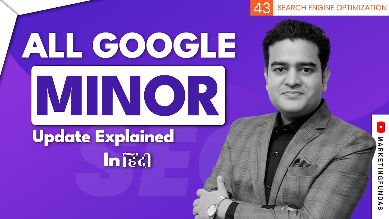 All Google Minor Updates Explained in Hindi | Google SEO Algorithm ...